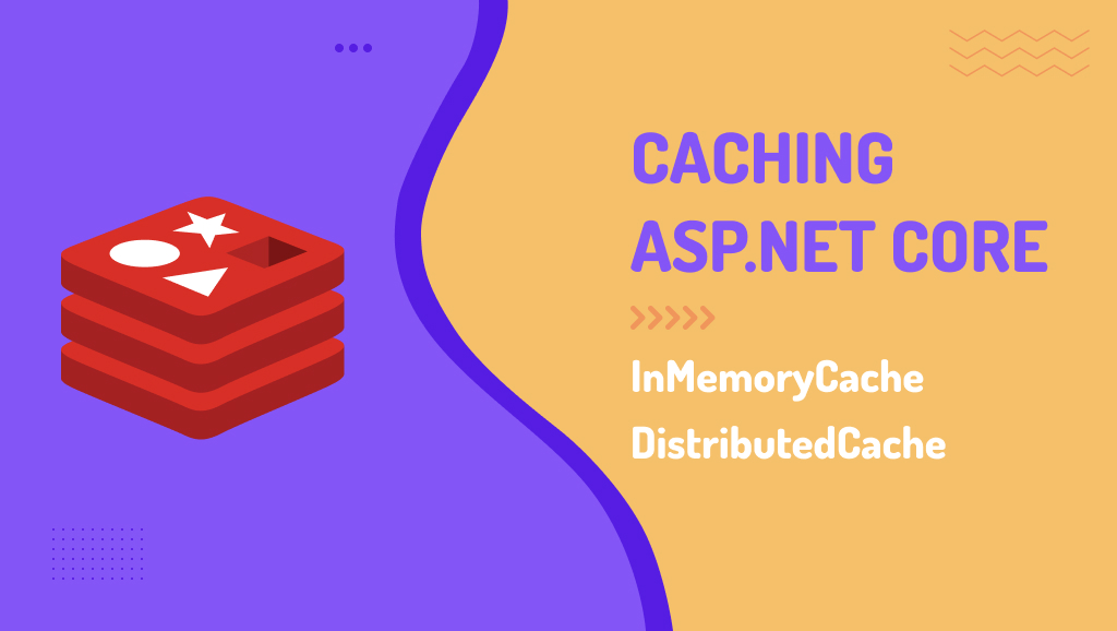 Caching In ASP NET Core Burak Nei Caching In ASP NET Core Burak Nei